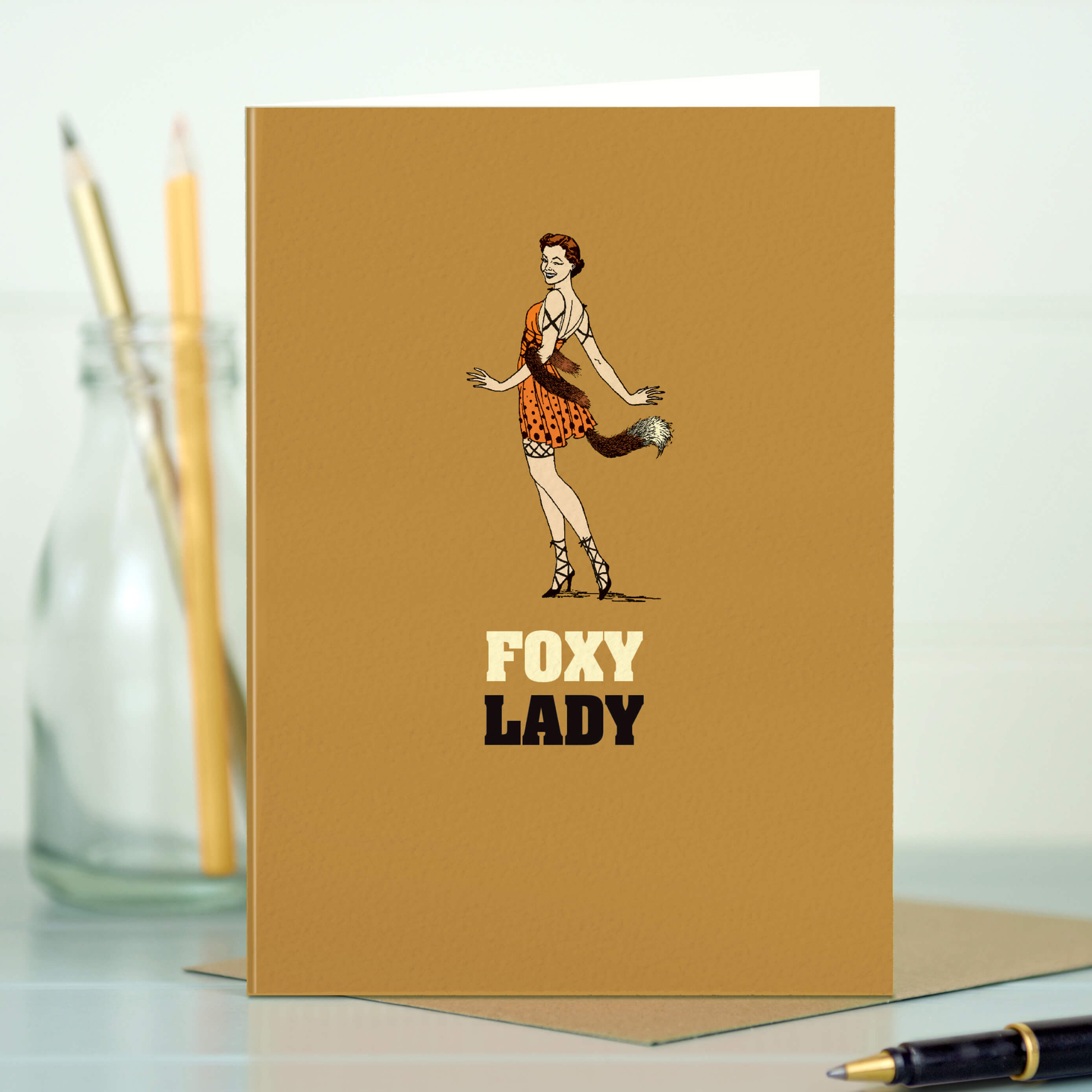Funny Love Card - Foxy Lady – The Typecast Gallery